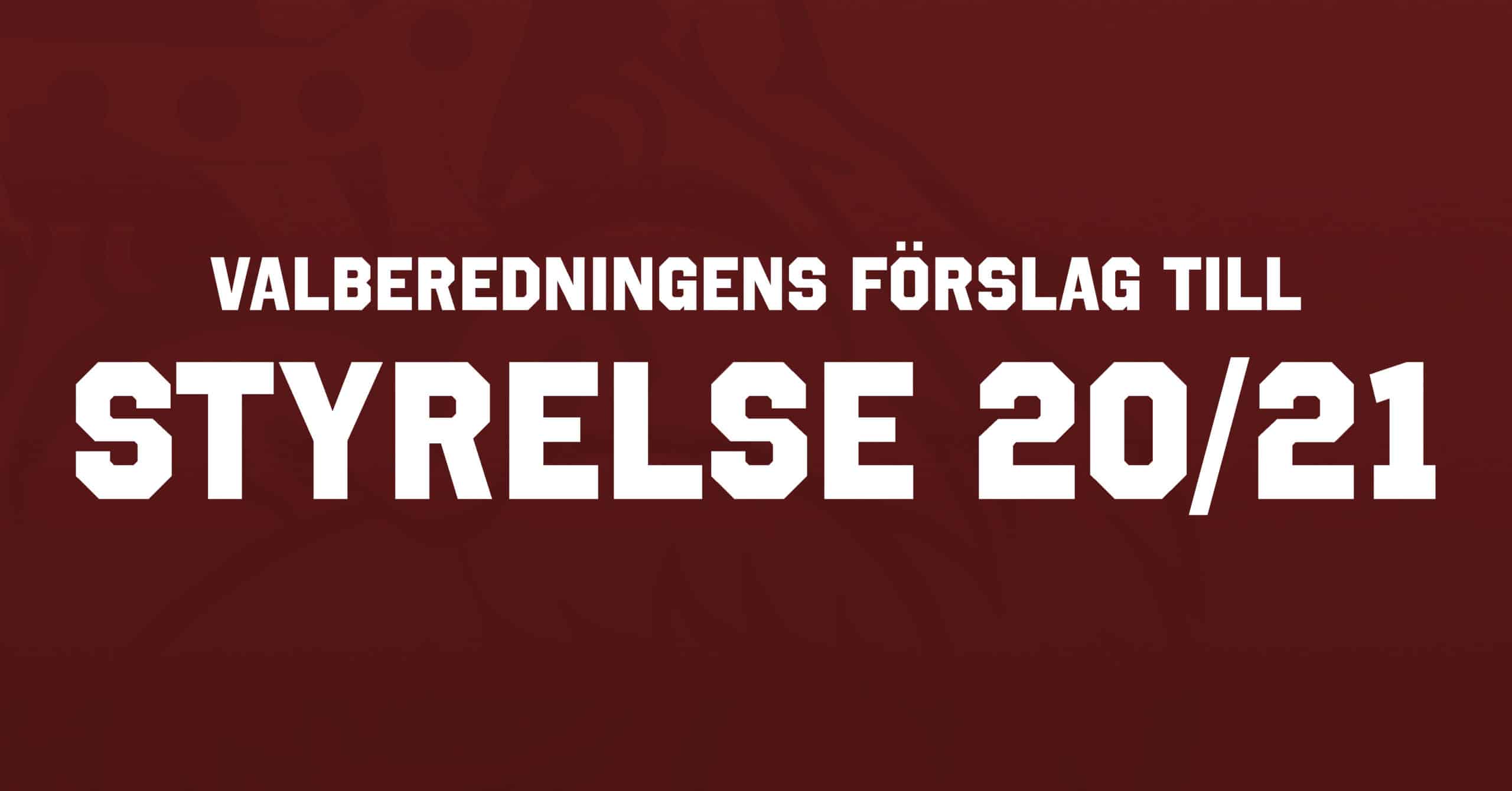Valberedningens förslag till styrelse 2020/2021 - Hockeyettan.se