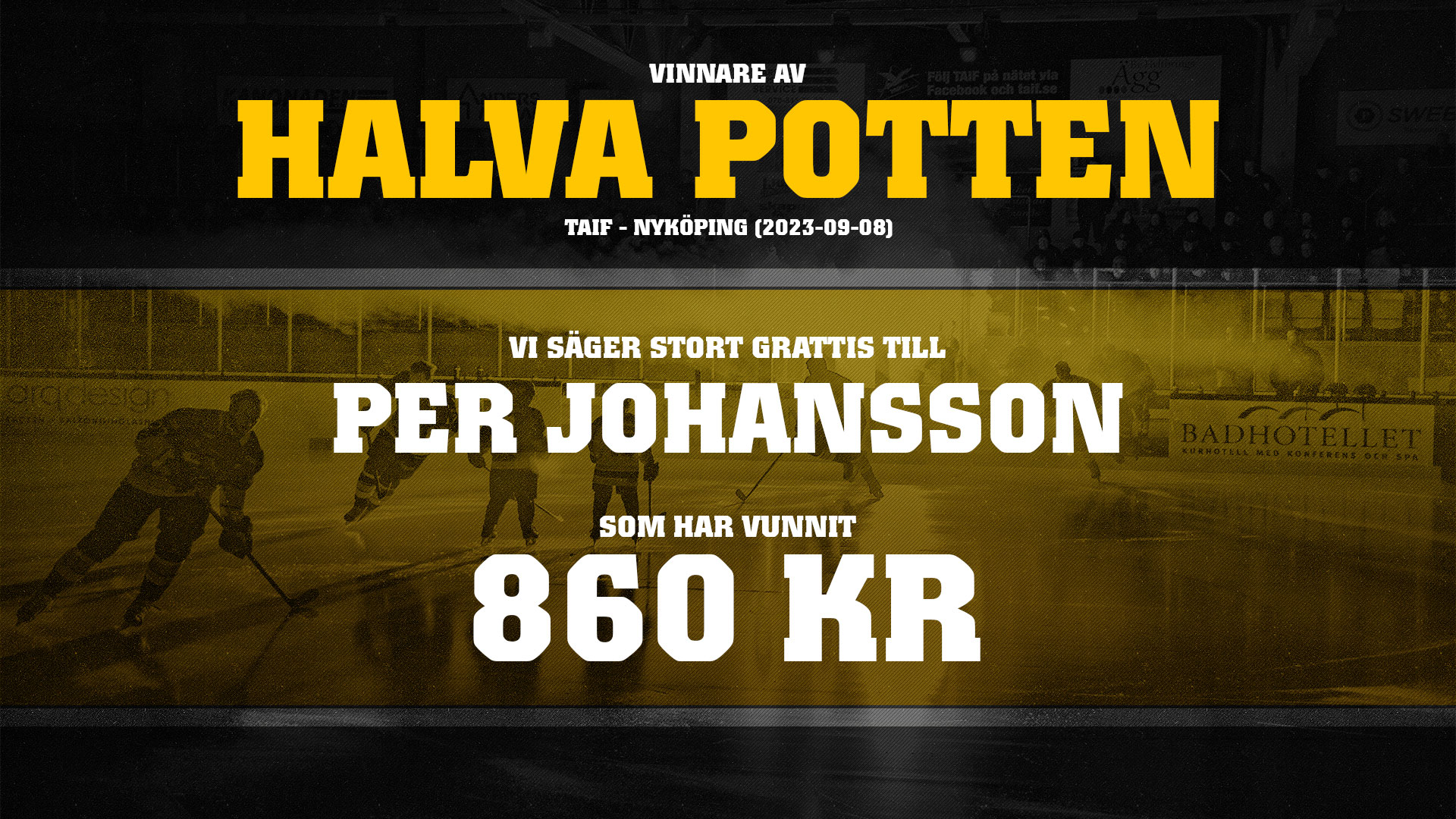 Vinnare Halva Potten 8/9 - Hockeyettan.se